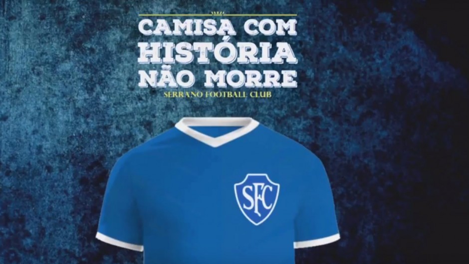 Camisa com história não morre: o Serrano precisa da sua ajuda para ...